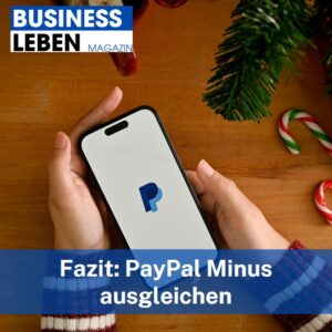 PayPal Minus ausgleichen: Das Paypal-Konto ausgleichen