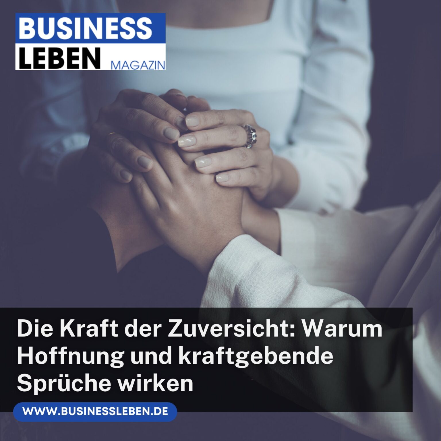 Hoffnung und kraftgebende Sprüche: Mehr Zuversicht im Leben