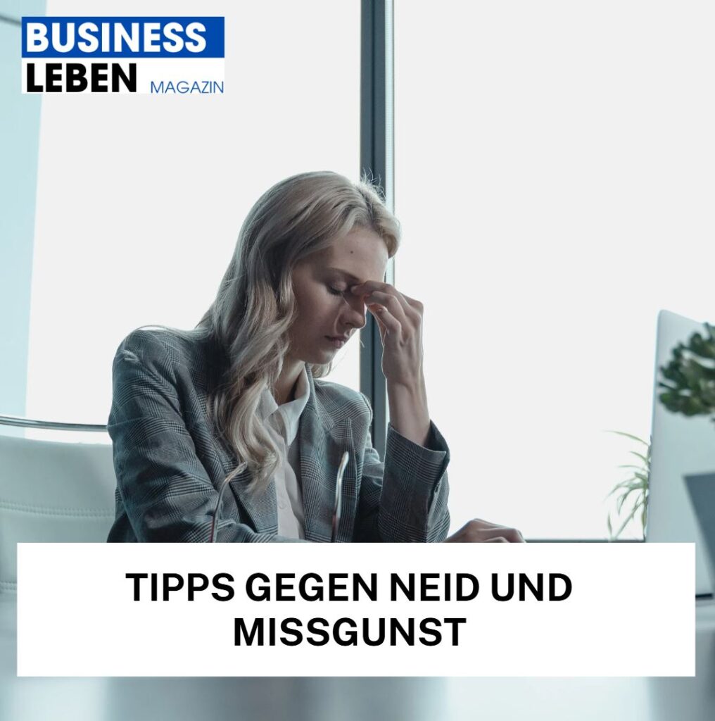 Mit Neid umgehen: Tipps gegen Neid und Missgunst