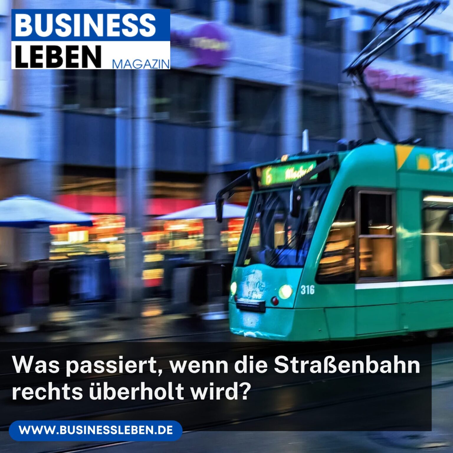 Strassenbahn Links Uberholen